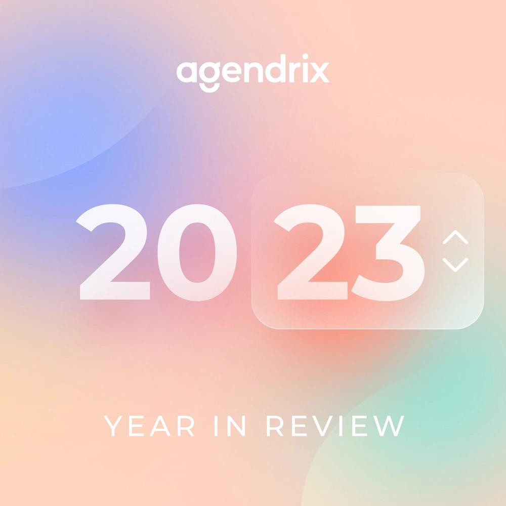 Agendrix Highlights of 2023